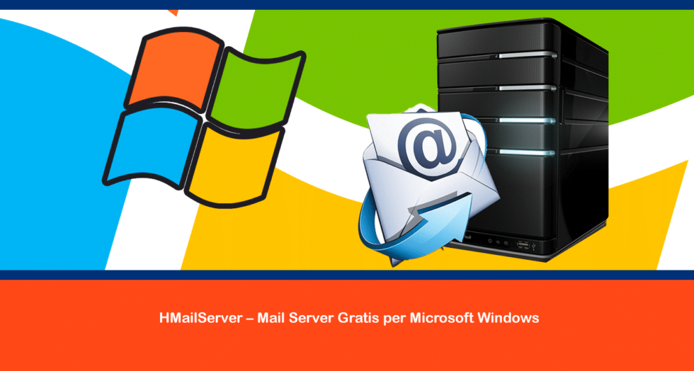HMailServer - Mail Server Gratis Per Microsoft Windows