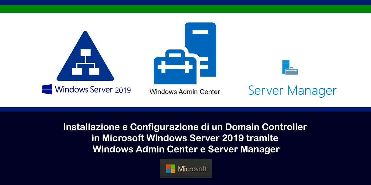 Installazione E Configurazione Di Un Domain Controller In Microsoft Windows Server 2019 tramite ...
