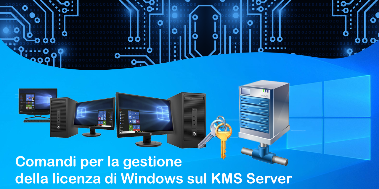 Comandi per la gestione della licenza di Windows sul KMS Server ...