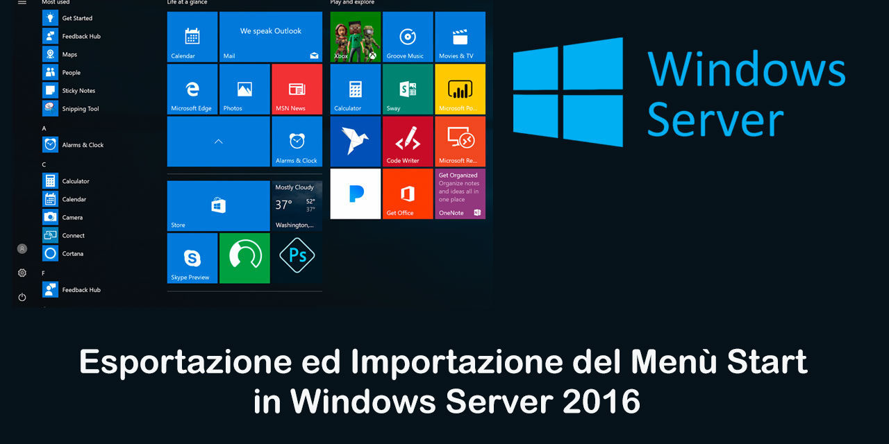 Esportazione ed Importazione del Menù Start in Windows Server 2016 ...