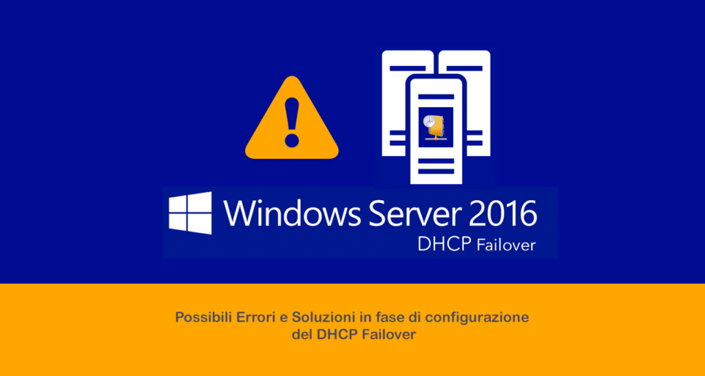 Possibili Errori E Soluzioni In Fase Di Configurazione Del DHCP ...