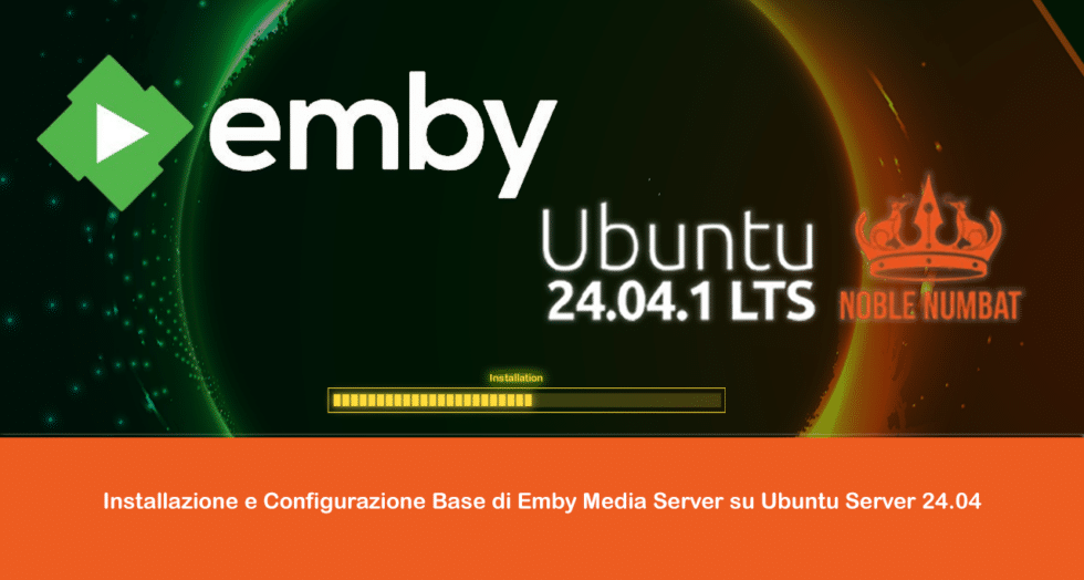 Installazione E Configurazione Base Di Emby Media Server Su Ubuntu ...